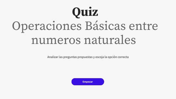 Quiz Interactivo Operaciones básicas de números naturales | Genially