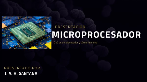 4 Qué es un procesador y cómo funciona | Genially