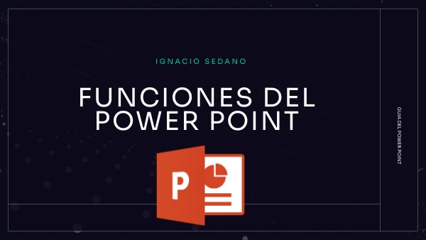FUNCIONES DEL POWER POINT | Genially