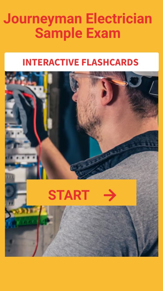 INTERACTIVE FLASHCARDS EXAM SAMPLE JOURNEYMAN ELECTRICIAN | Genially