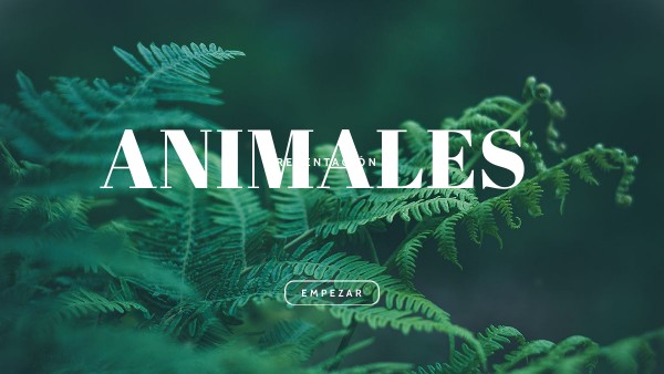 PRESENTACIÓN ANIMALES | Genially