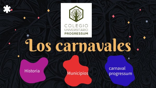 carnaval progressum | Genially