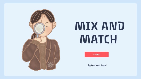 Mix and match | Genially