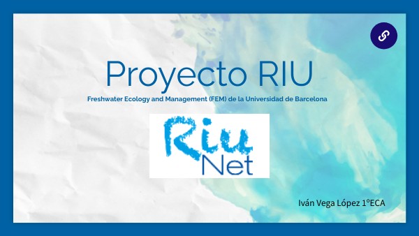 Proyecto Riu | Genially