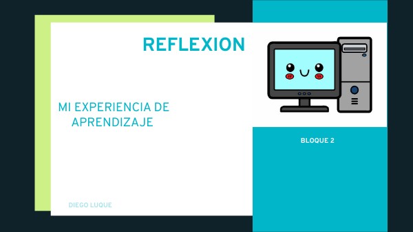 Reflexión Bloque 2 | Genially