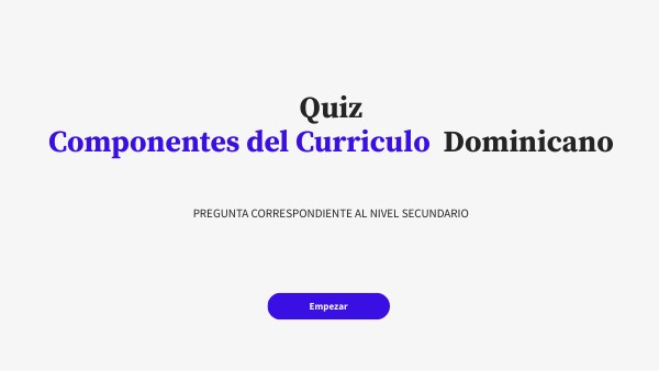 COMPONENTES DE CURRICULO DOMINICANO | Genially