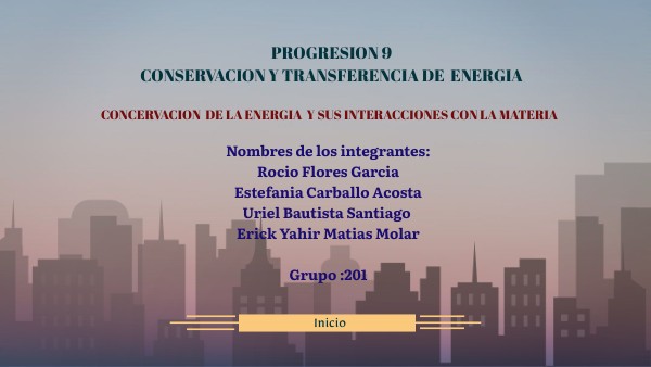 Conservación y transferencia de energía | Genially