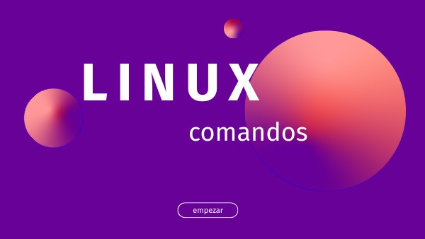 LINUX comandos | Genially