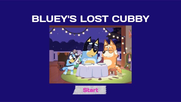 BLUEY lost cubby | Genially