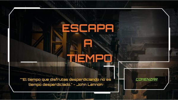 ESCAPA A TIEMPO | Genially