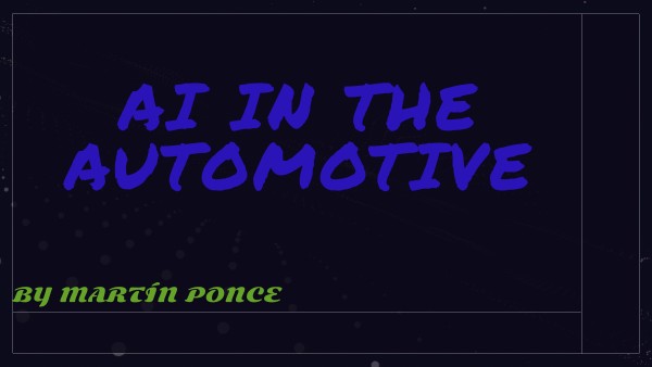 AI applied to the automotive industry | Genially