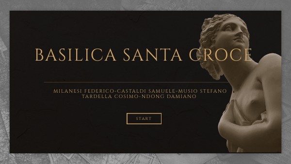 BASILICA DI SANTA CROCE | Genially