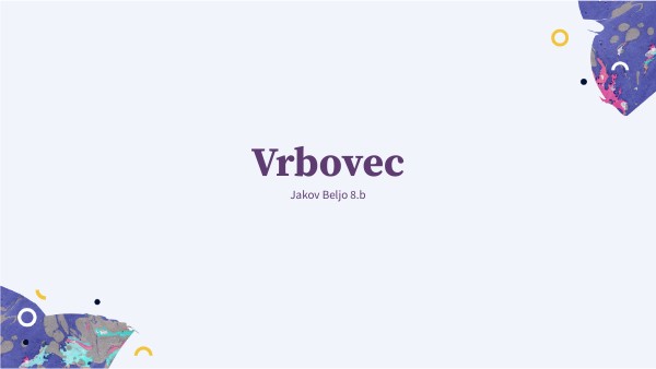 vrbovec!