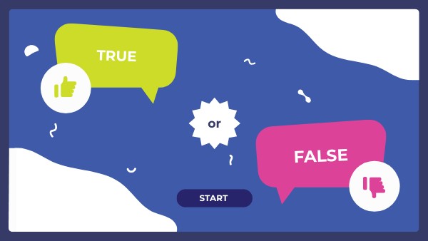 True or False Quiz Logical Thinking | Genially