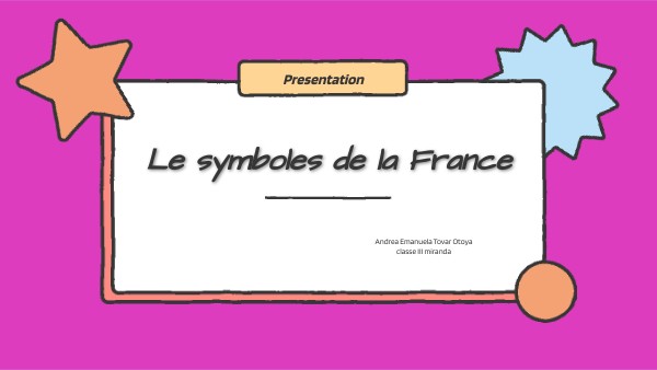 Les symboles de laFrance | Genially