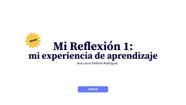 Reflexión 1 | Genially