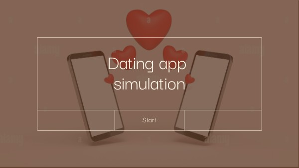 Dating app simulation | Genially