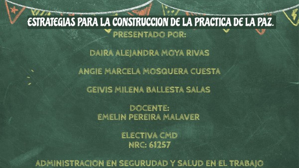 ESTRATEGIAS PARA LA CONSTRUCCION DE LA PRACTICA DE LA PAZ