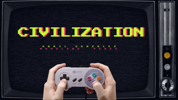 CIVILIZATION | Genially