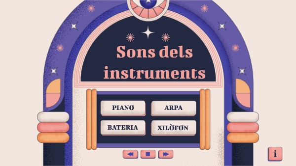 EL SO DELS INSTRUMENTS | Genially