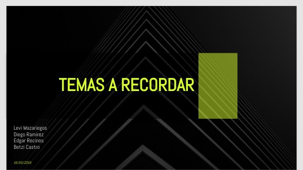 Temas a recordar. | Genially