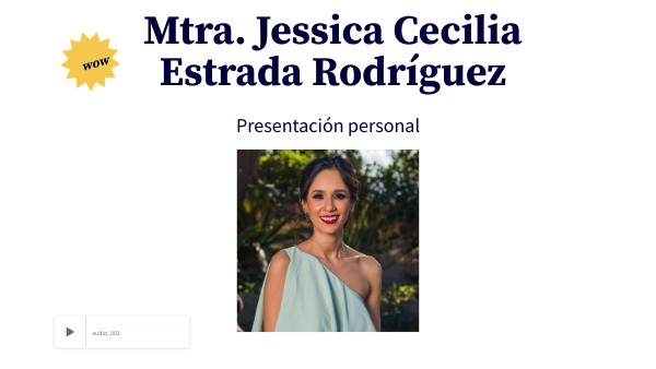 Presentación Jessica Estrada | Genially