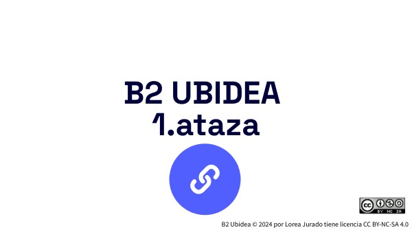 Lorea Jurado B2 UBIDEA 1.ATAZA