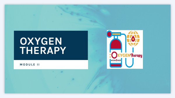 OXYGEN THERAPY II
