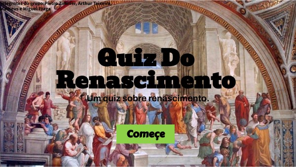 Quiz sobre o renascimento | Genially