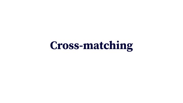 Cross-matching