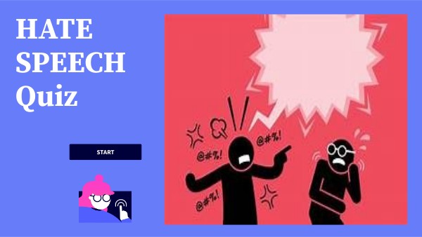 Hate speech quiz