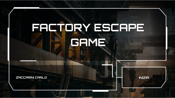 FACTORY ESCAPE GAME