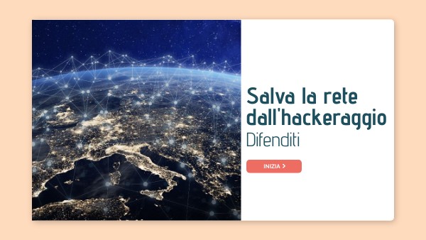 Salva la rete dall'hackeraggio | Genially