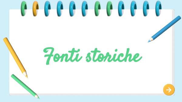 Le fonti storiche