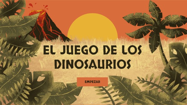 EL JUEGO DE LOS DINOSAURIOS | Genially