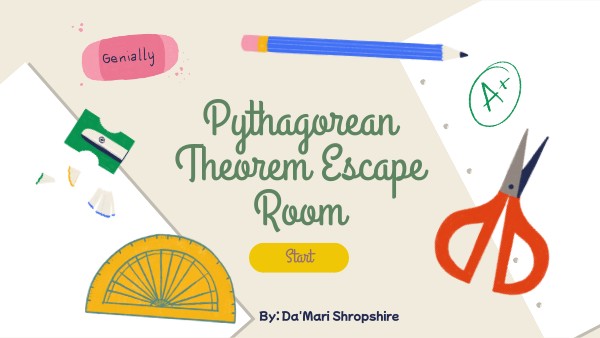 Da'Mari S-Pythagorean Theorem Escape Room | Genially