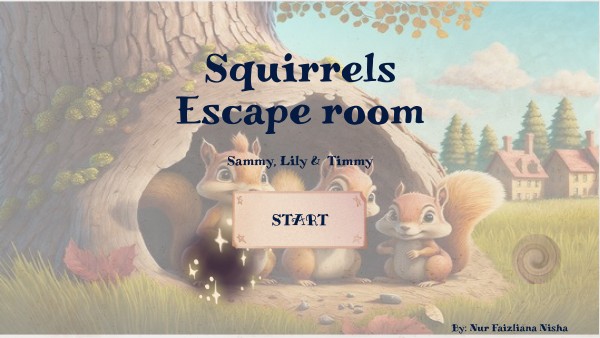 SQUIRRELS ESCAPE ROOM