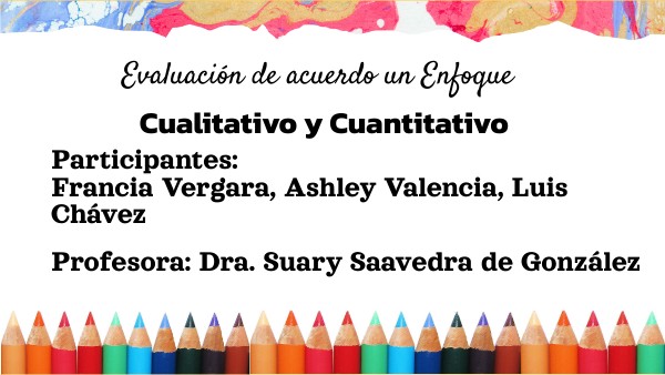 Evaluación Cualitativa y Cuantitativa en Educación | Genially