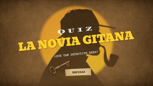 QUIZ LA NOVIA GITANA | Genially
