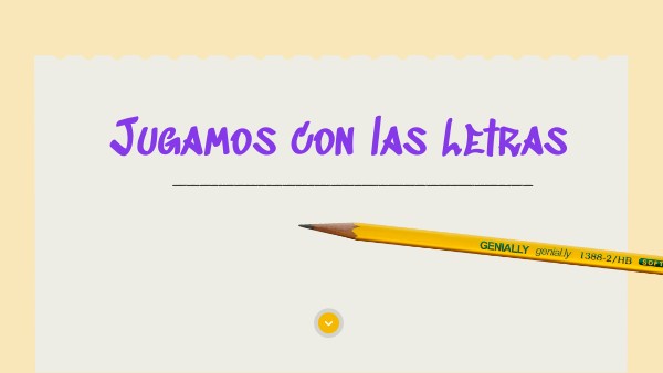 Jugamos con las letras | Genially