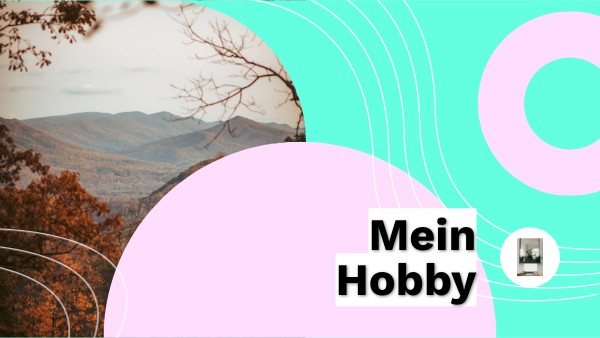 meine hobby