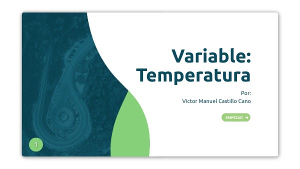 Variable Temperatura | Genially