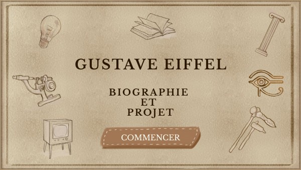 gustave eiffel | Genially