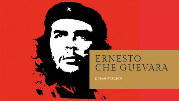 Che Guevara | Genially