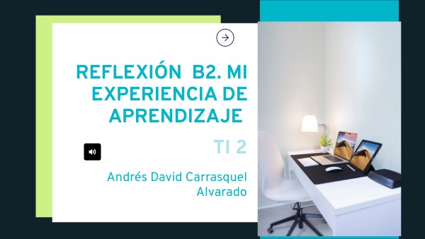 Reflexión B2 Andres Carrasquel