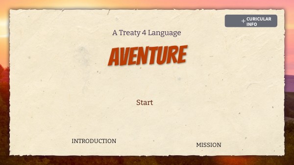 ECCU 400- Treaty 4 Language Adventure | Genially