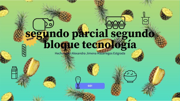 segundo parcial 4to sección B | Genially