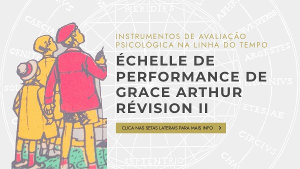 Inst. 19 - Échelle de Performance de Grace Arthur Révision | Genially