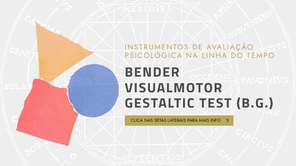 Inst. 21 - Bender Visualmotor Gestaltic Test