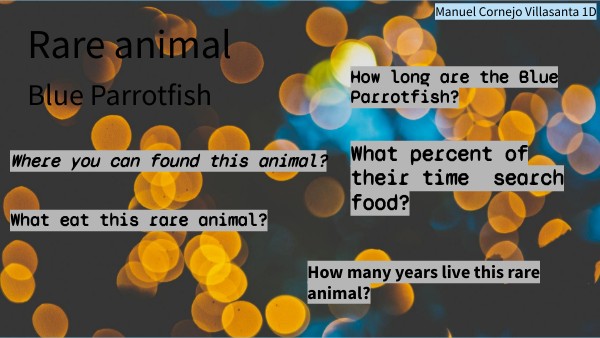 Manuel cornejo villasanta Rare animal | Genially